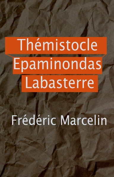 Thémistocle Épaminondas Labasterre - Bookitas, Inc.
